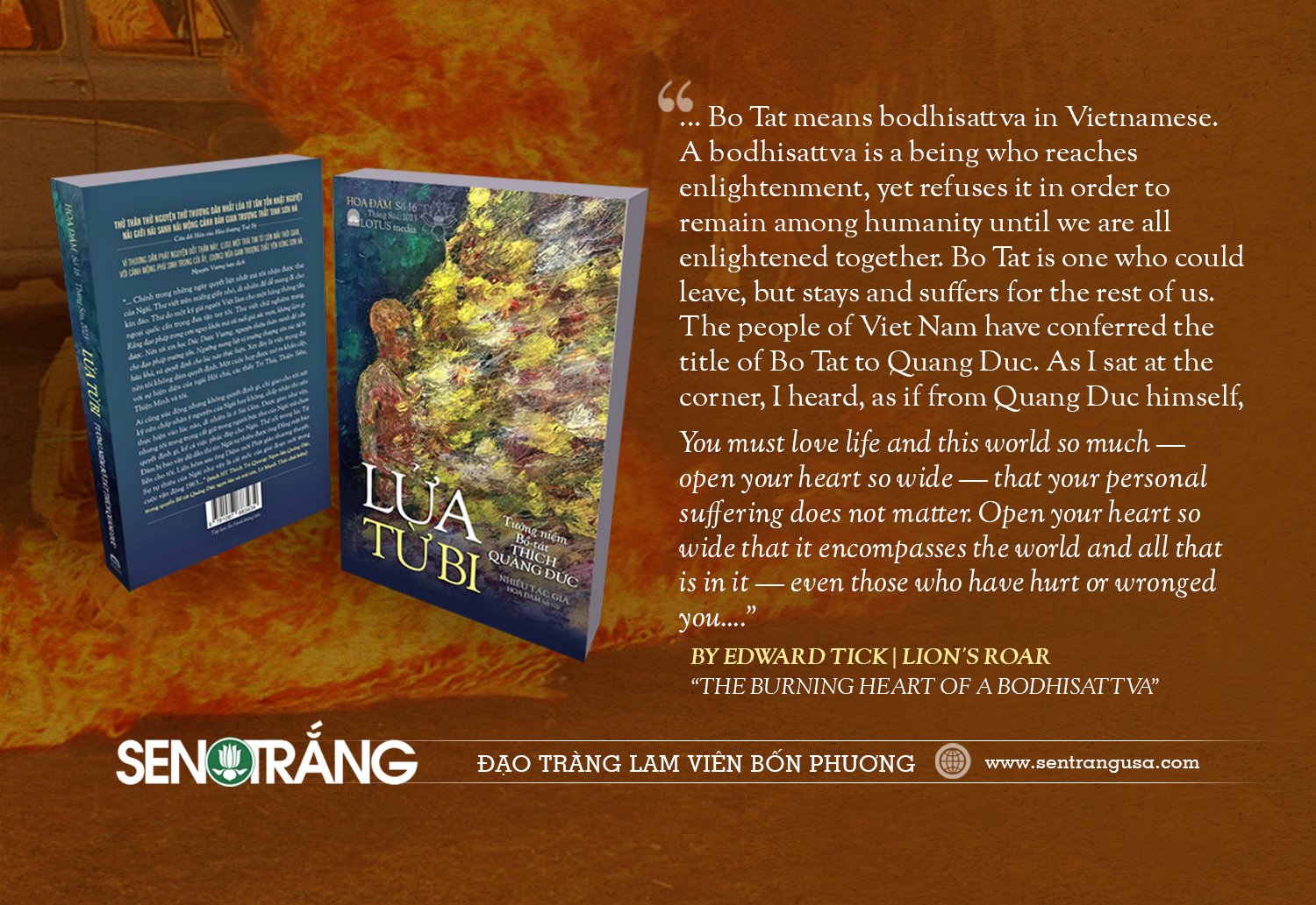 Hoa Đàm #16: LỬA TỪ BI: Tưởng Niệm Bồ Tát Thích Quảng Đức – Sen Trắng